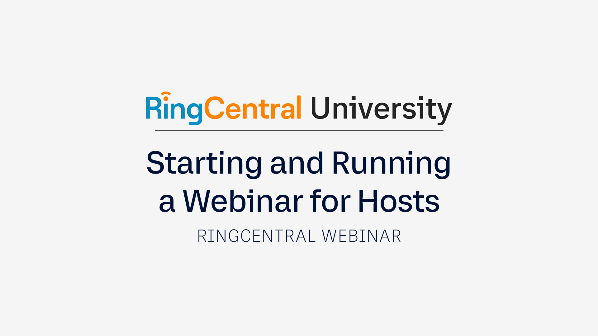 RingCentral Webinar - Get Started | RingCentral Support